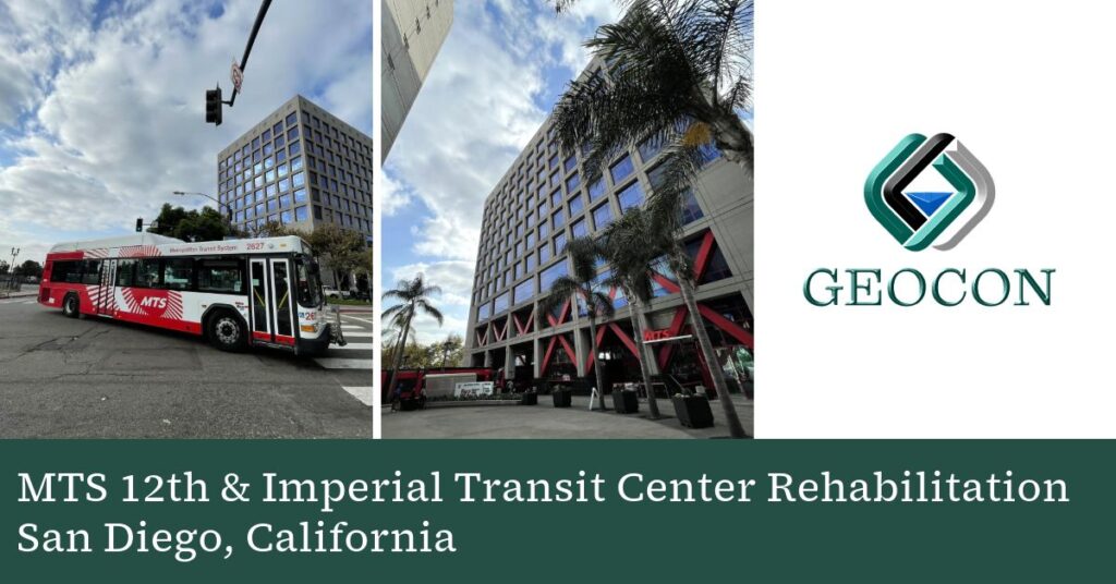 MTS 12th & Imperial Transit Center Rehabilitation - Geocon, Inc.